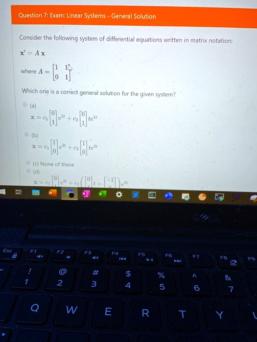 question 7 exam linear systems general solution consider the following system of differential ...