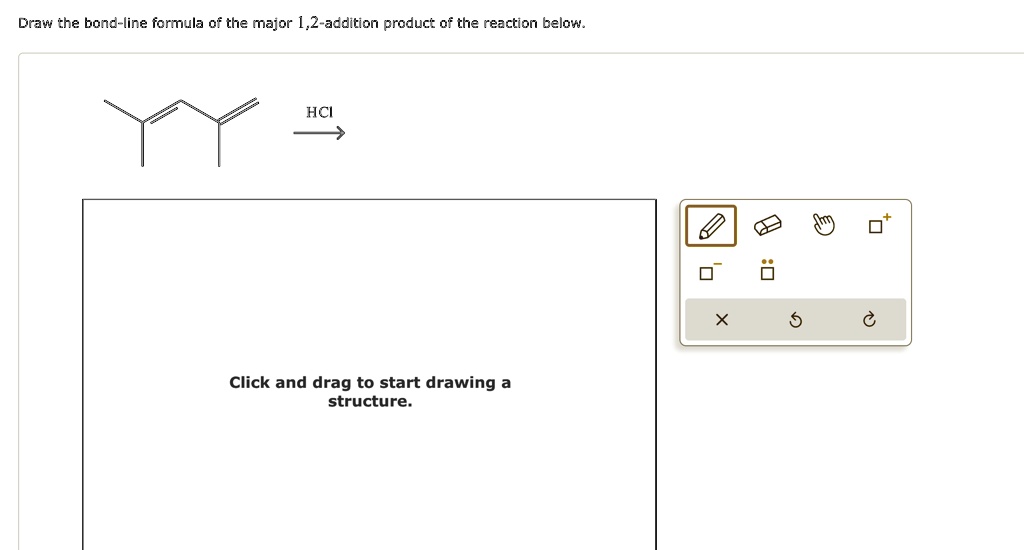 Draw the bond-line formula of the major 1,2-addition product of the ...