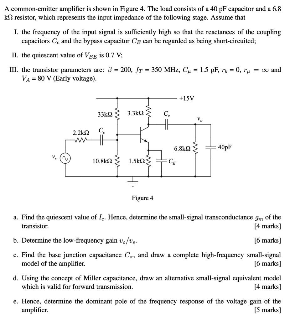 SOLVED: A common-emitter amplifier is shown in Figure 4. The load ...