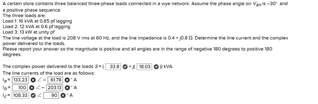 A certain store contains three balanced three-phase loads connected in ...