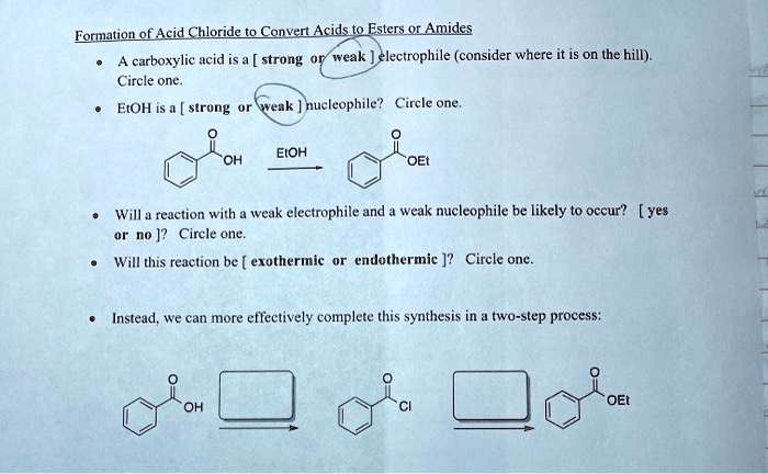 eormation pf acid chlorideto convert acids to esters olamides a ...