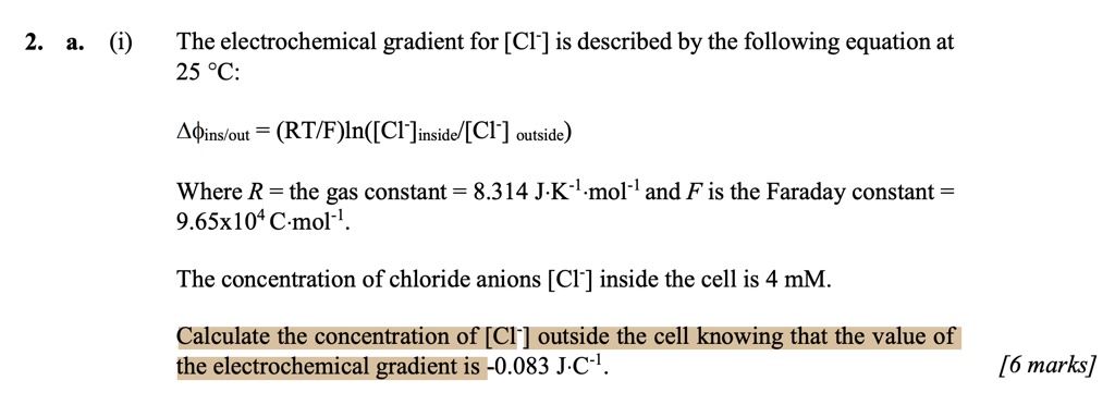 i the electrochemical gradient for cl is described by the following ...