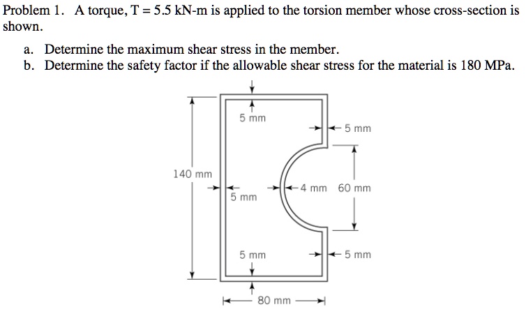 SOLVED: Torsion, torque, safety factor. Problem 1. A torque, T = 5.5 kN ...