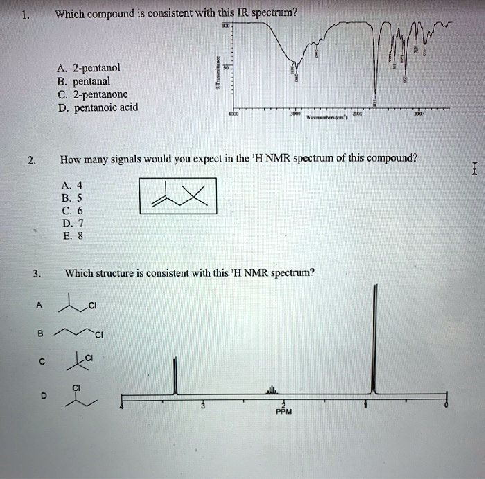 which compound is consistent with this ir spectrum 2 pentanol pentanal ...