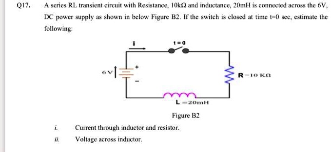 SOLVED: A series RL transient circuit with resistance of 10k and ...