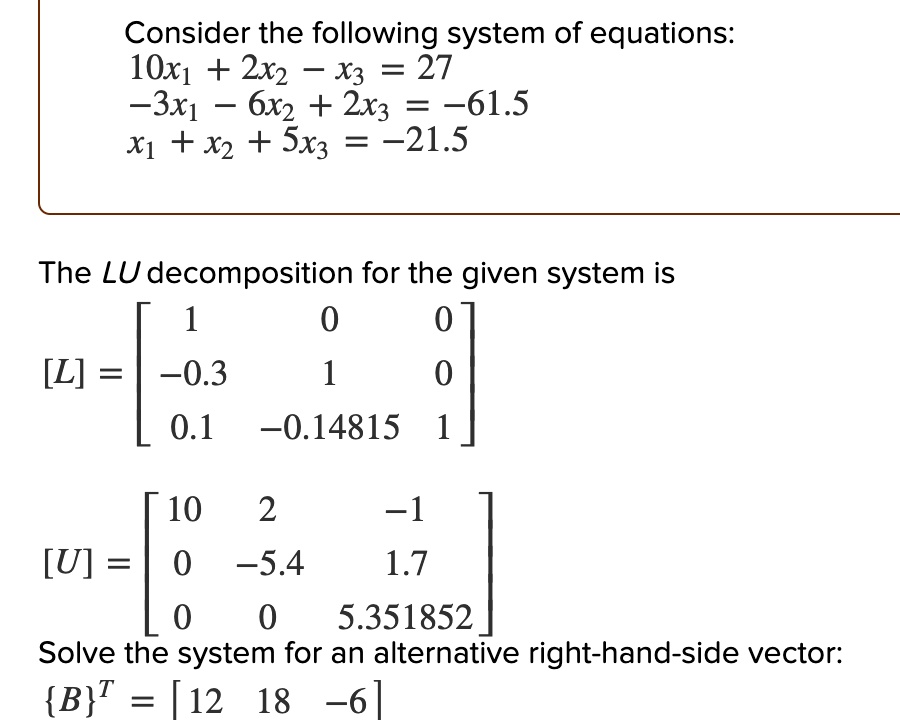 Consider the following system of equations 10x1 2x2 x3 27...