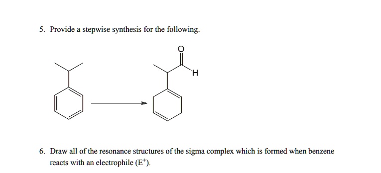 SOLVED: Provide stepwise synthesis for the following: Draw all of the ...