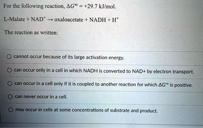 SOLVED For The Following Reaction AG 429 7 KJlmol N L Malate NAD solved-for-the-following-reaction-ag-429-7-kjlmol-n-l-malate-nad