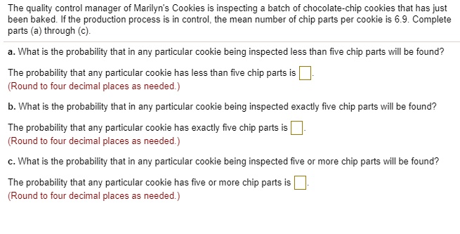 SOLVED: The quality control manager of Marilyn: Cookies inspecting ...