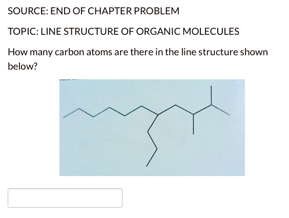 source end of chapter problem topic line structure of organic molecules ...