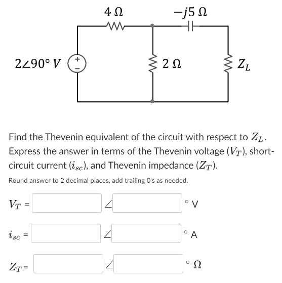 SOLVED: Text: 40W -j5 2Z90V 20 ZL Find the Thevenin equivalent of the ...