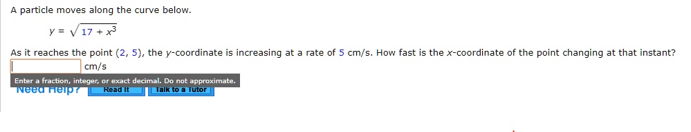 SOLVED:particle moves along the curve below: Y = V 17 _ As it reaches the point (2, 5), the Y ...