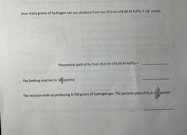 SOLVED: How many grams of hydrogen can you produce from the 35.0 ml of 8.00 MH3PO4 ? (is joints ...