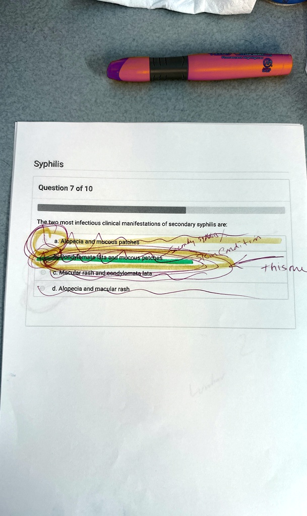 syphilis question 7 of 10 the two most infectious clinical ...