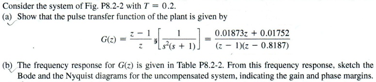 Consider the system of Fig.P8.2-2 with T=0.2. (a) Show that the pulse ...