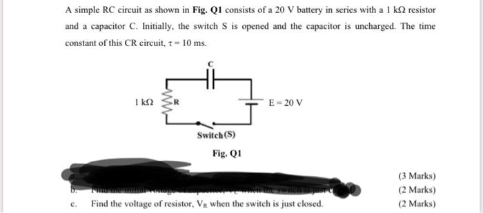 SOLVED: A simple RC circuit, as shown in Fig.QI, consists of a 20 V battery in series with a 1 ...
