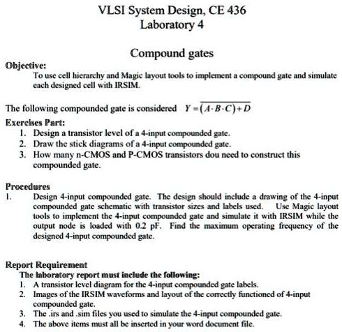 VLSI System Design, CE 436 Laboratory 4 Compound gates Objective: To ...