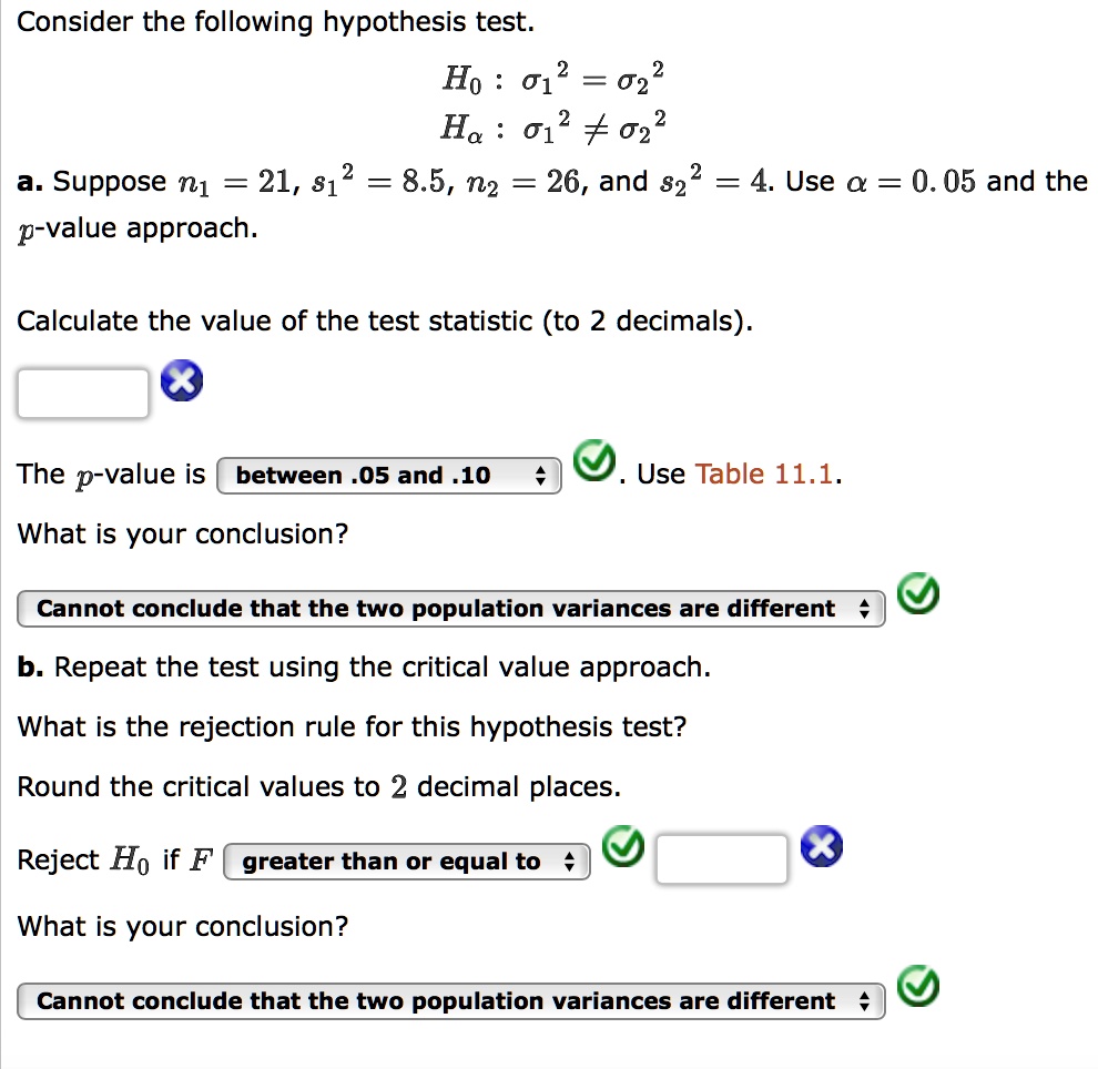 SOLVED: Consider the following hypothesis test. Ho : 012 = 022 Ha : 012 ...