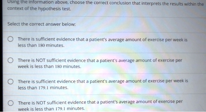Solved Using The Information Above Choose The Correct Conclusion That Interprets The Results