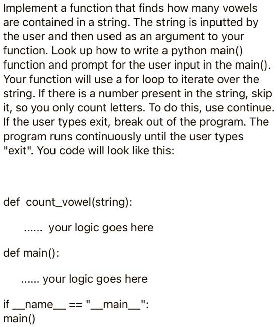Solved Implement A Function That Finds How Many Vowels Are Contained In A String The String Is 2166