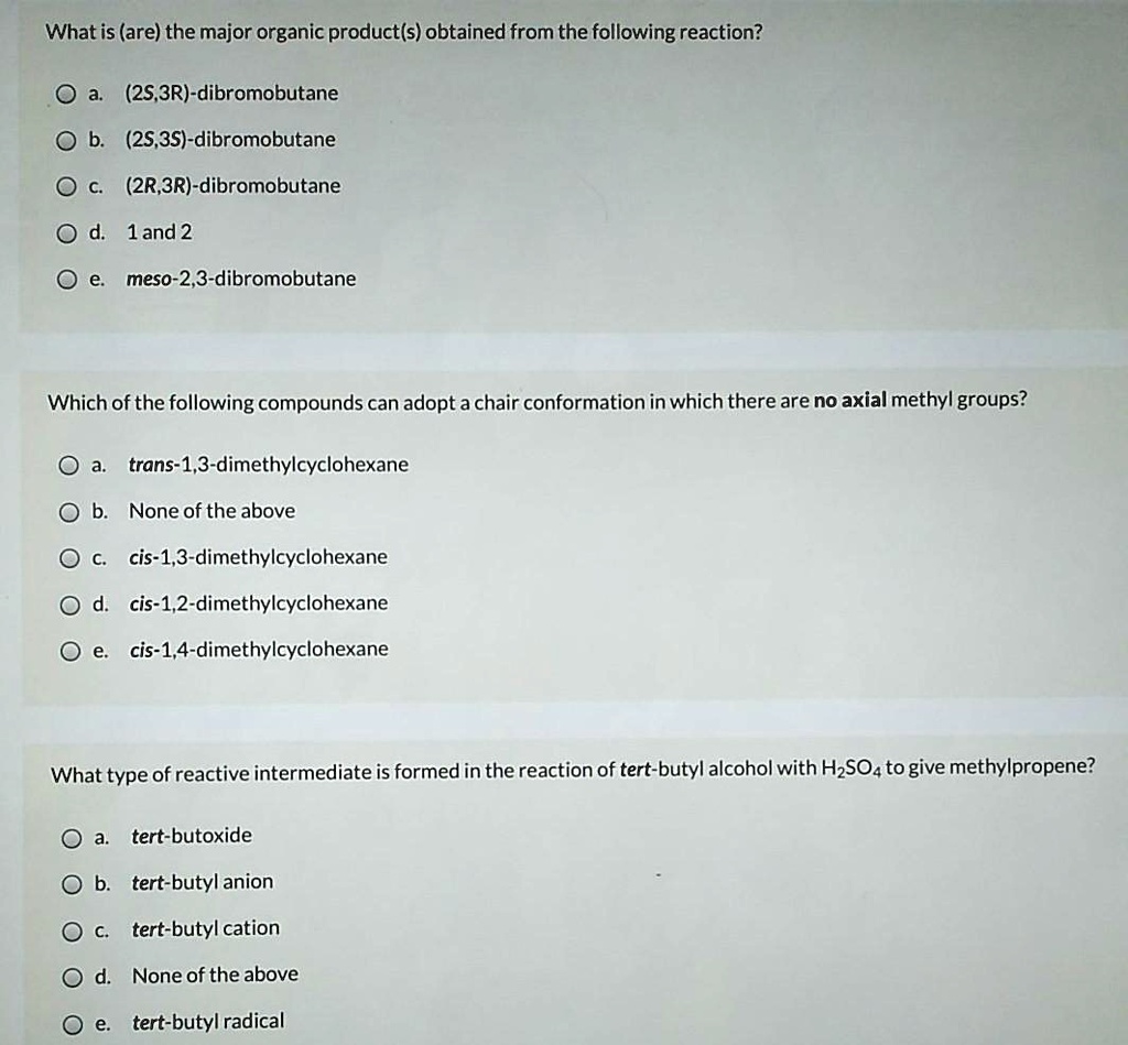 What is (are) the major organic product(s) obtained from the following reaction? a. (2S,3R ...