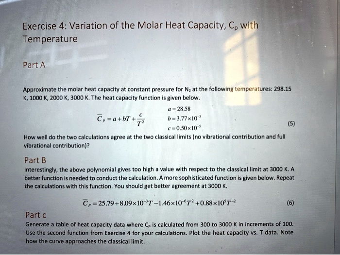 SOLVED: Exercise 4: Variation of the Molar Heat Capacity, Cp with Temperature Part A Approximate ...