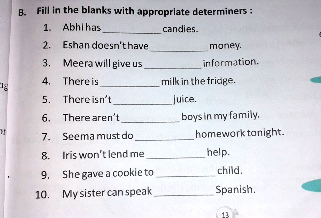 Fill in the blanks with appropriate determiners B. Fill in the blanks ...