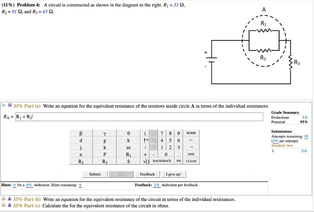 SOLVED: Problem 4: A circuit is constructed as shown in the diagram to ...