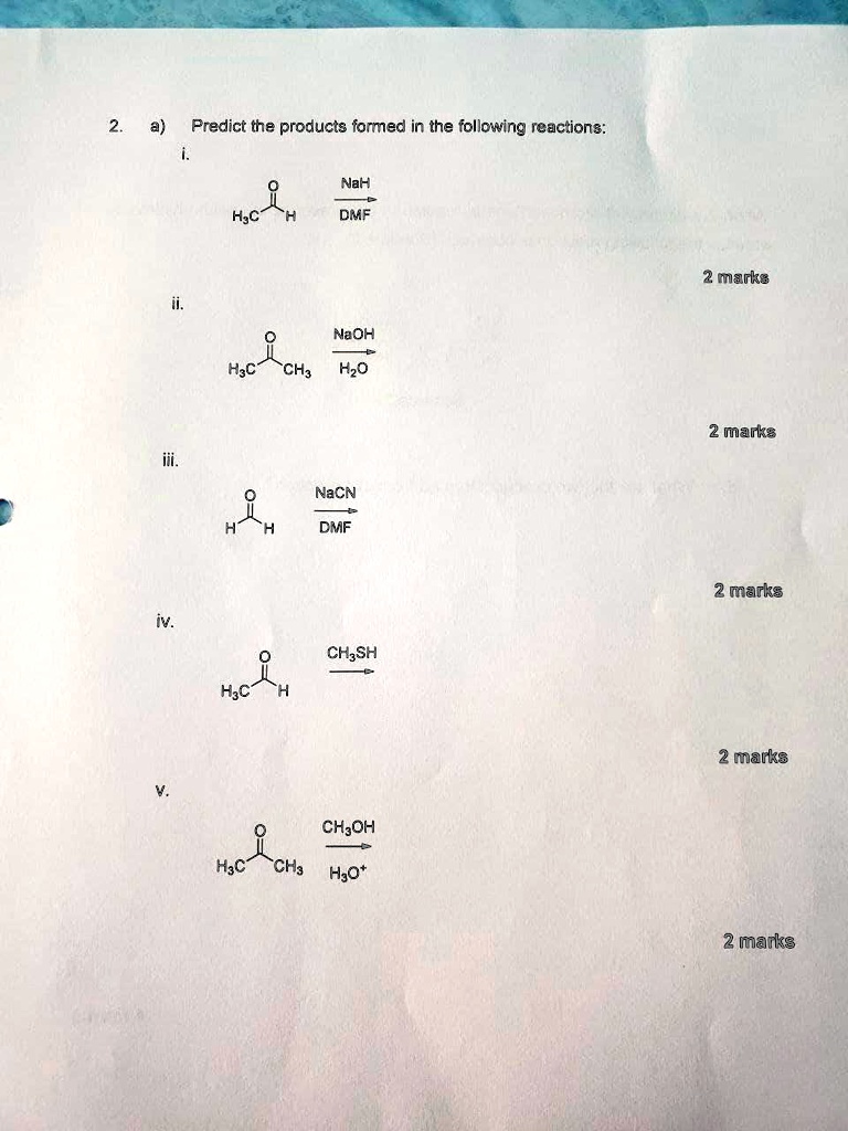SOLVED:Predict the products formed in the following reactione: Nah Hyc ...