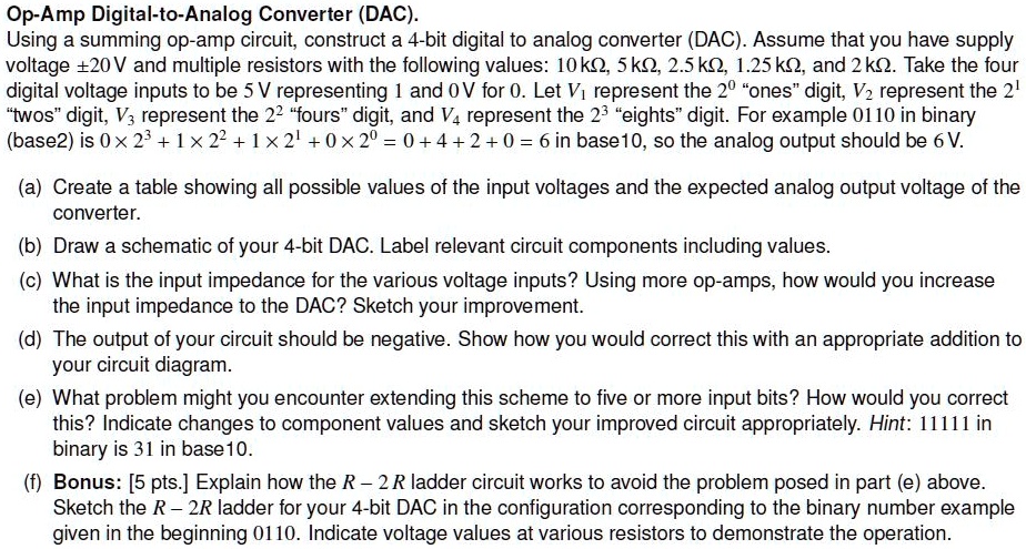 SOLVED: Op-Amp Digital-to-Analog Converter (DAC) Using a summing op-amp circuit, construct a 4 ...