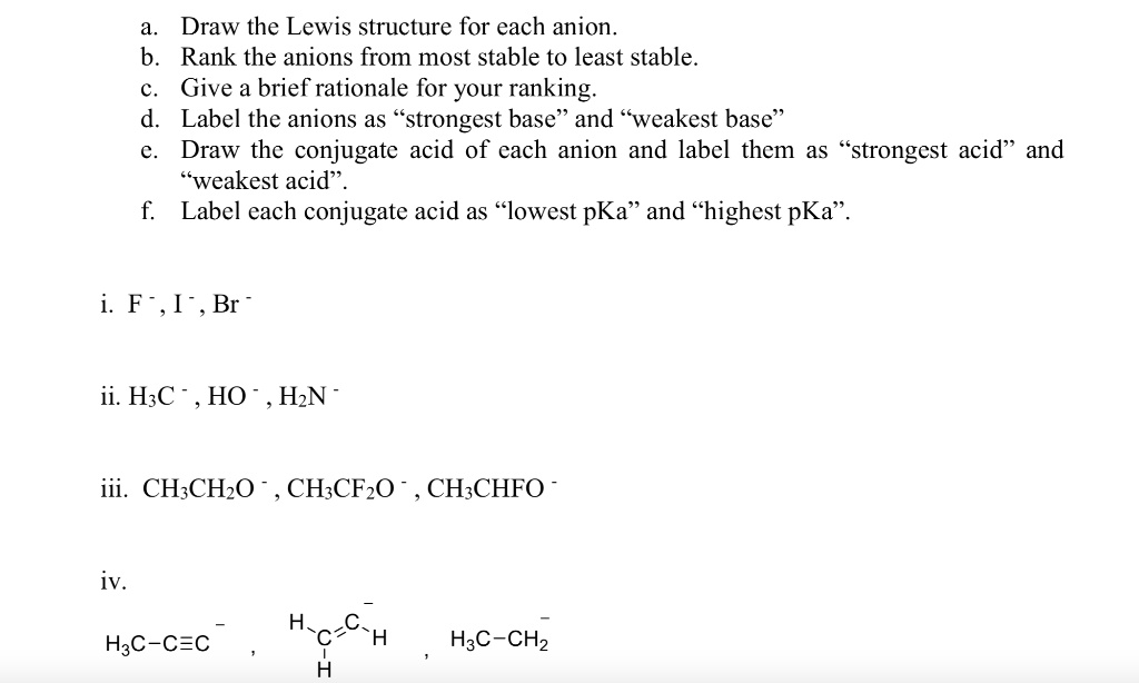SOLVED: Draw the Lewis structure for each anion: Rank the anions from ...