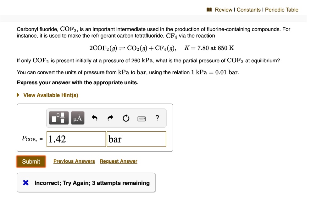 SOLVED: Review Constants Periodic Table Carbonyl fluoride; COF2 , is an ...