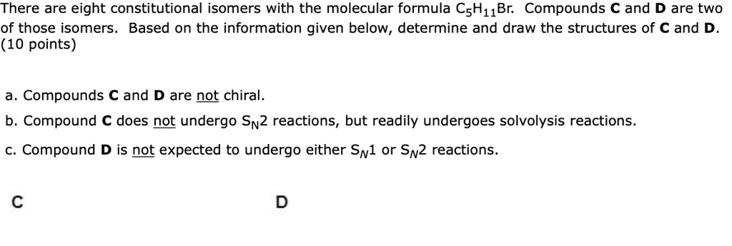 SOLVED: There are eight constitutional isomers with the molecular ...