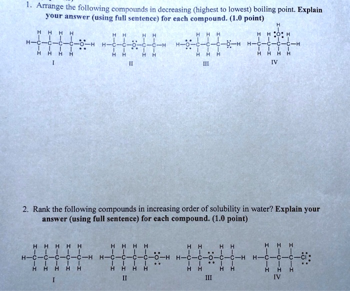 SOLVED: Arrange the following compounds in decreasing (highest to ...