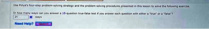 SOLVED: Use Polya's four-step problem-solving strategy and the problem ...