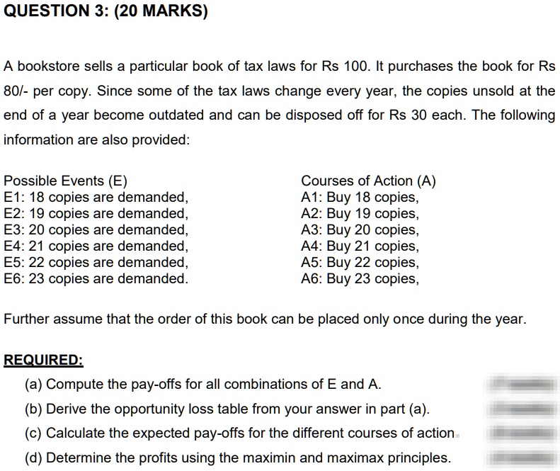 QUESTION 3: (20 MARKS) A bookstore sells a particular book of tax laws ...