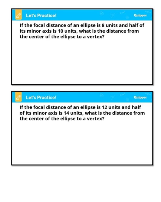 SOLVED: Let's Practice! Quipper If the focal distance of an ellipse is ...