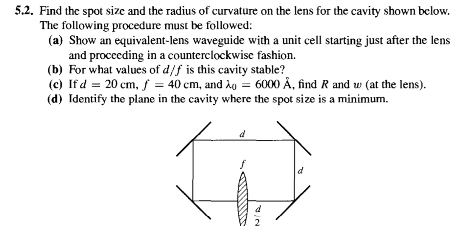52 find the spot size and the radius of curvature on the lens for the ...