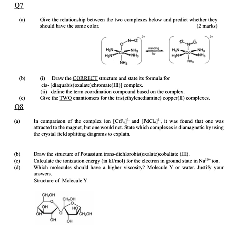 SOLVED: Give the relationship between the two complexes below and ...