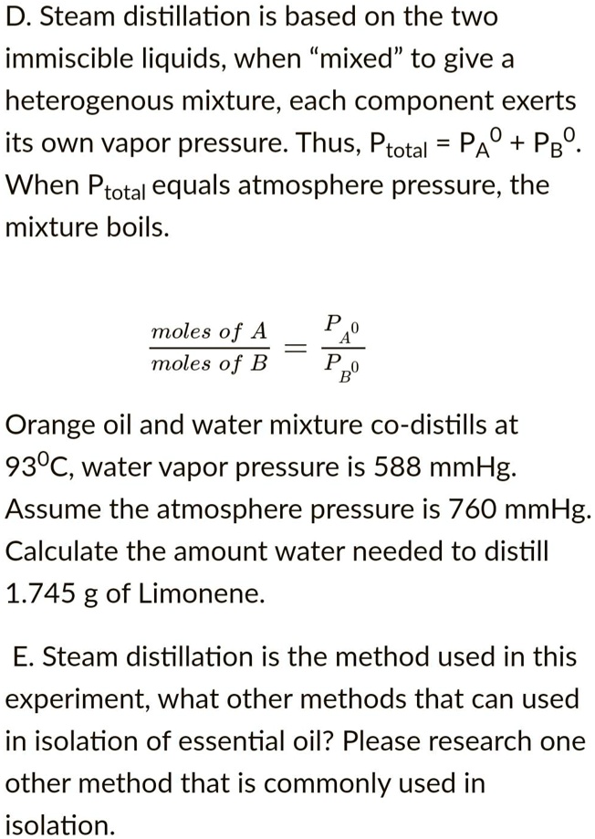 d steam distillation is based on the two immiscible liquids when mixed ...
