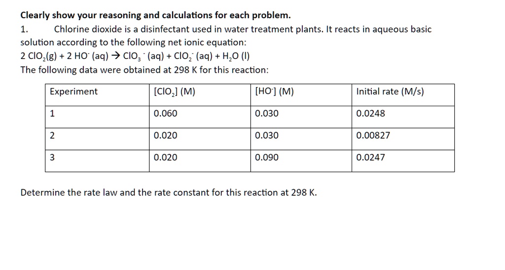 SOLVED:Clearly show your reasoning and calculations for each problem ...