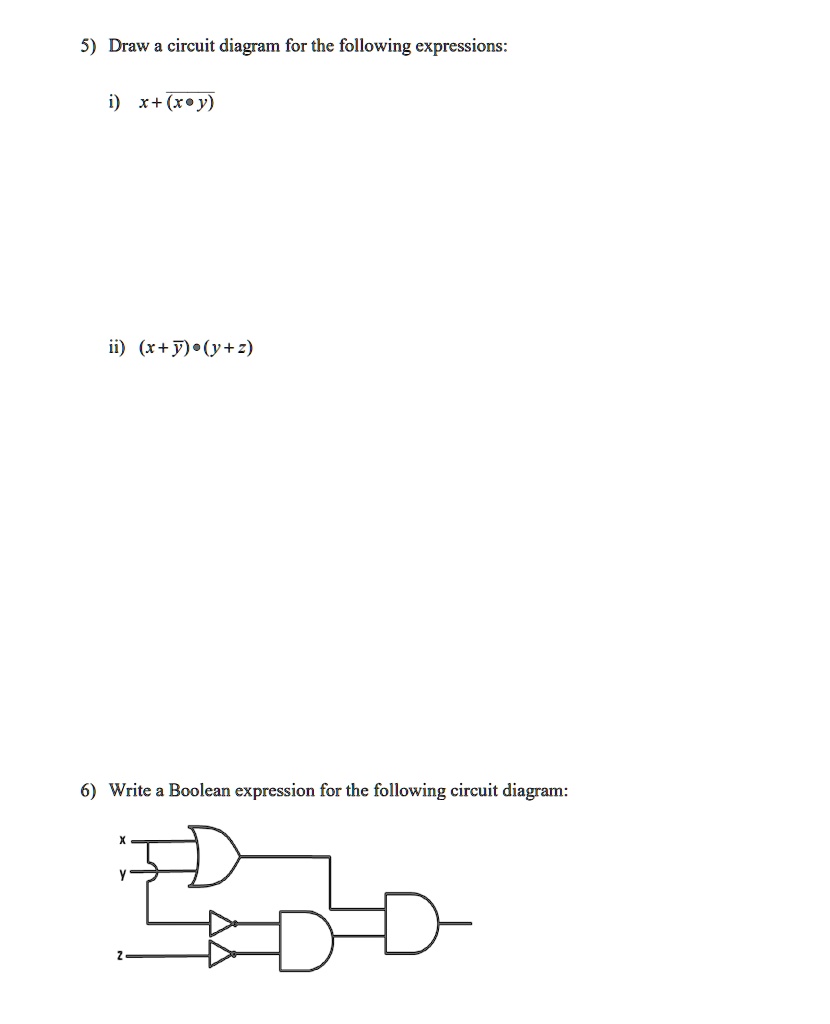 5 draw a circuit diagram for the following expressions xrey i xey2 ...