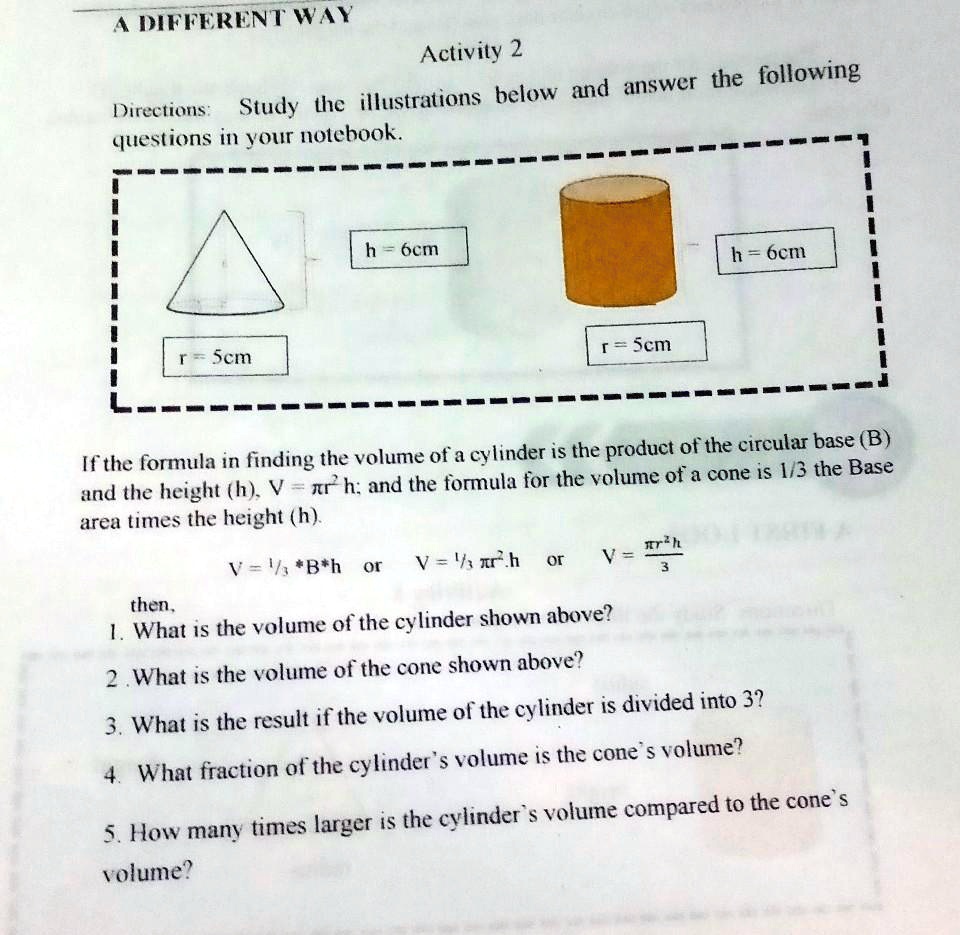 SOLVED: Then, 1. What is the volume of the cylinder shown above? 2 ...