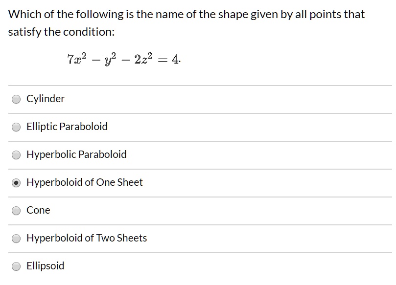 SOLVED: Which of the following is the name of the shape given by all ...