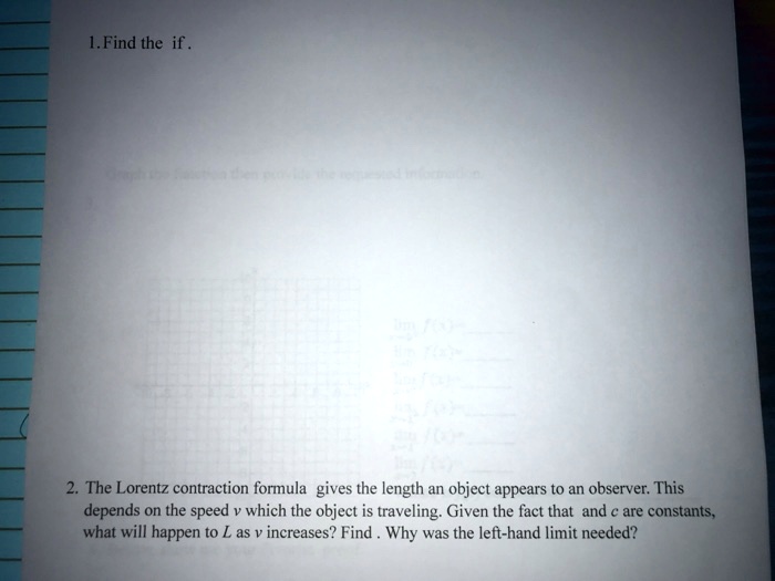 SOLVED: I. Find the value of x if y = 2x + 3. 2. The Lorentz ...