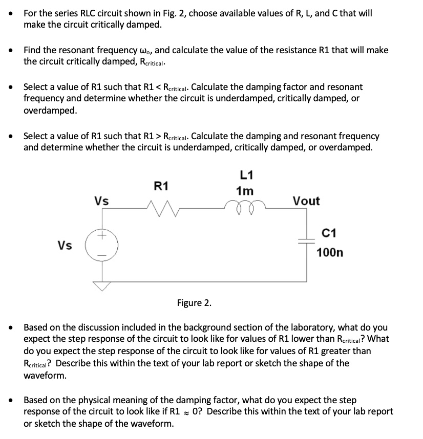 for the series rlc circuit shown in fig 2 choose available values of r ...
