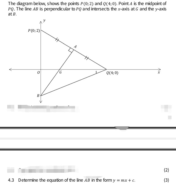 the diagram below shows the points p0 2 and q40 point a is the midpoint of pq the line ab is ...