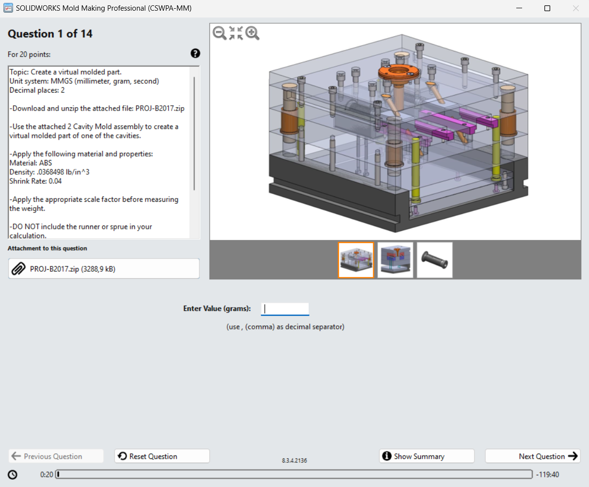 SOLIDWORKS Mold Making Professional (CSWPA-MM) Question 1 of 14 For 20 ...