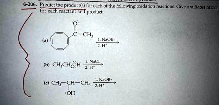 6-206. Predict the product(s) for each of the following oxidation ...