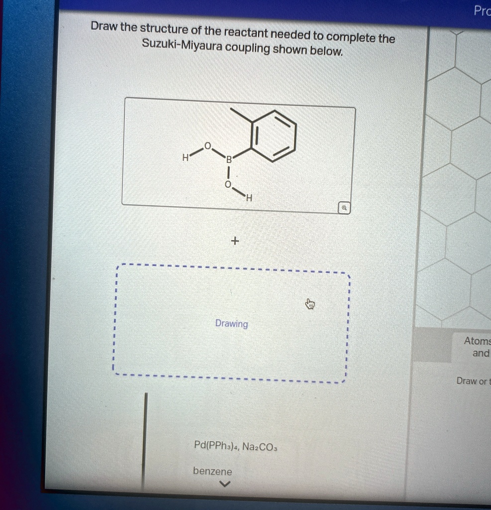draw the structure of the reactant needed to complete the suzuki miyaura coupling shown below b ...